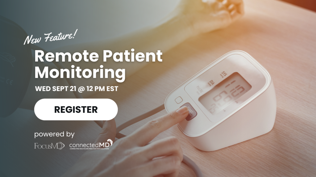 NEW! Remote Patient Monitoring! | MEDENT