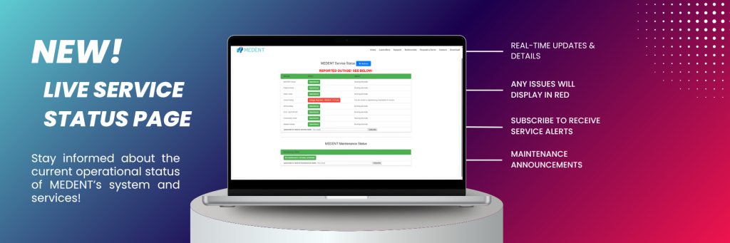 NEW! Live MEDENT Service Status Page | medent